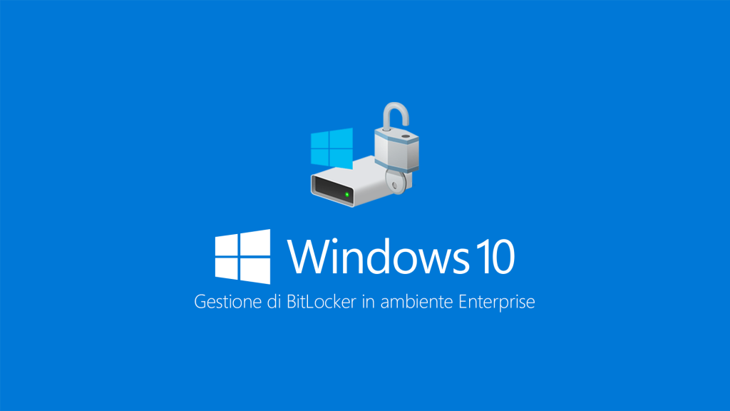 Gestione Bitlocker Con Mbam In System Center Configuration Manager Technical Preview Ict Power