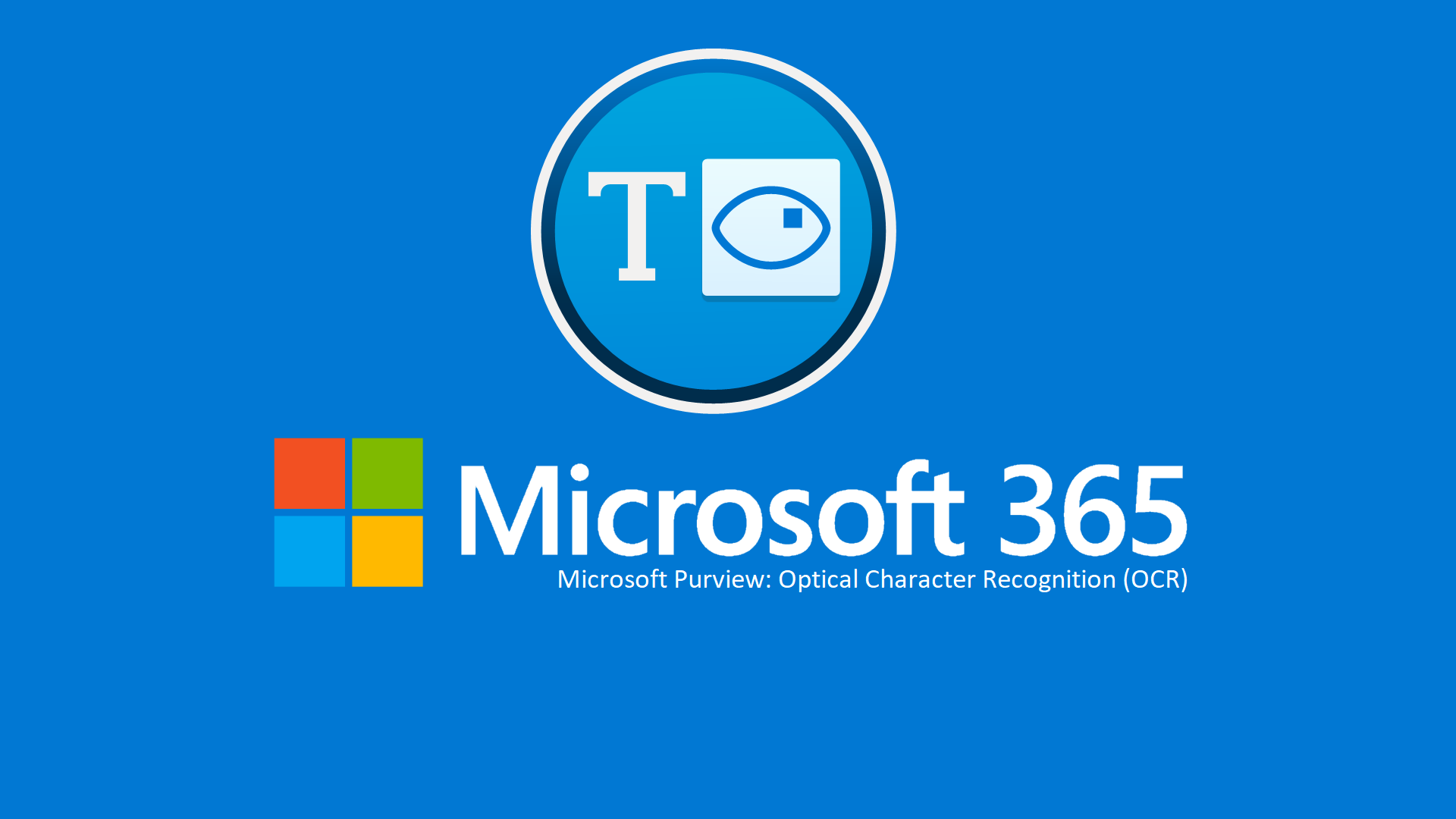 Microsoft Purview: Optical Character Recognition (OCR) - ICT Power